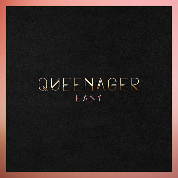 Easy | Queenager