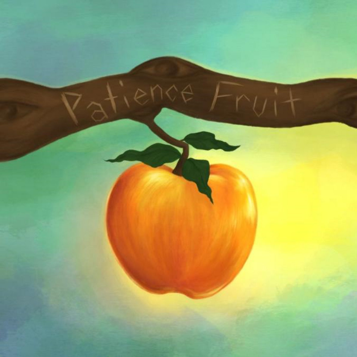 Patience Fruit | Tyler Caillet