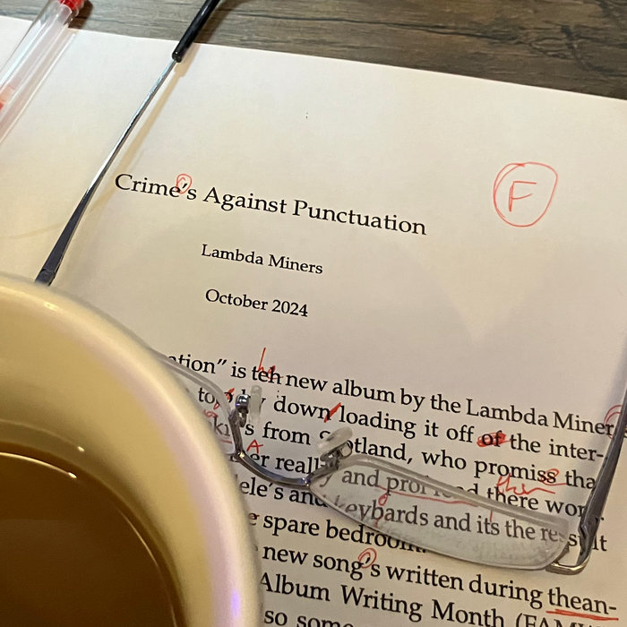 Crime's Against Punctuation | Lambda Miners