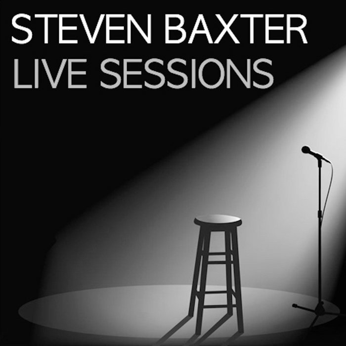 Live Sessions | Steven Baxter