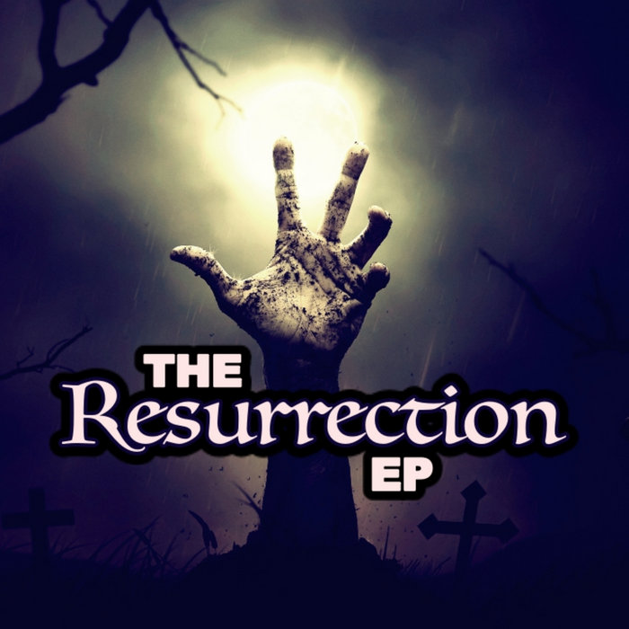 The Resurrection EP | JRG | Producer JRG