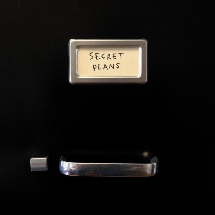 Secret Plans | Secret Plans