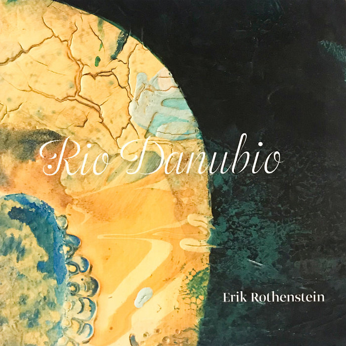 RIO DANUBIO | Erik Rothenstein band | Erik Rothenstein