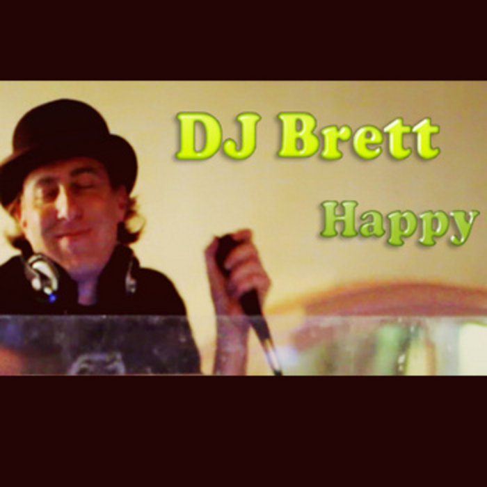 Happy - Pharrell Willams | DJ Brett