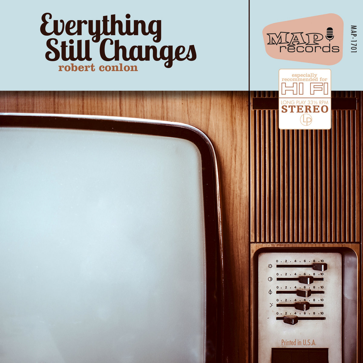 Everything Still Changes | Robert Conlon