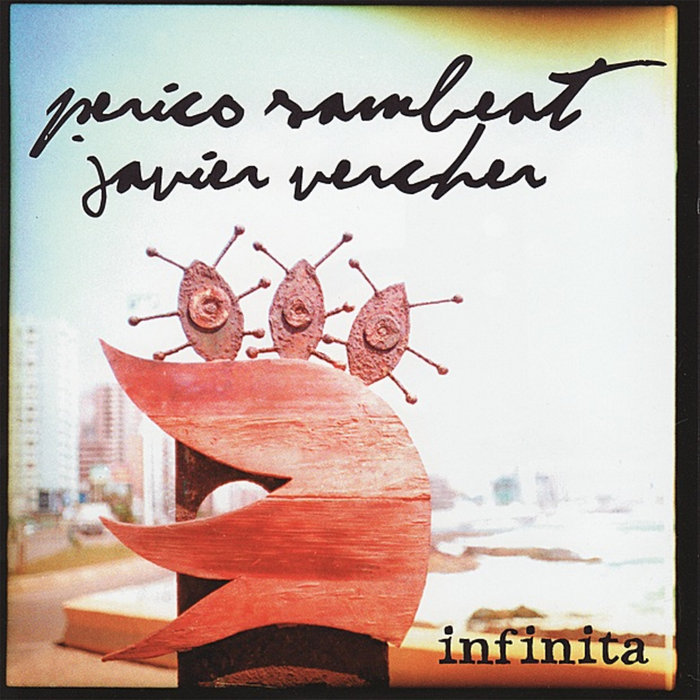 Infinita | Perico Sambeat, Javier Vercher | Fresh Sound Records