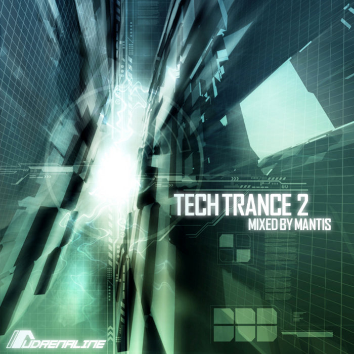 TECH TRANCE 2 | AUDRENALINE
