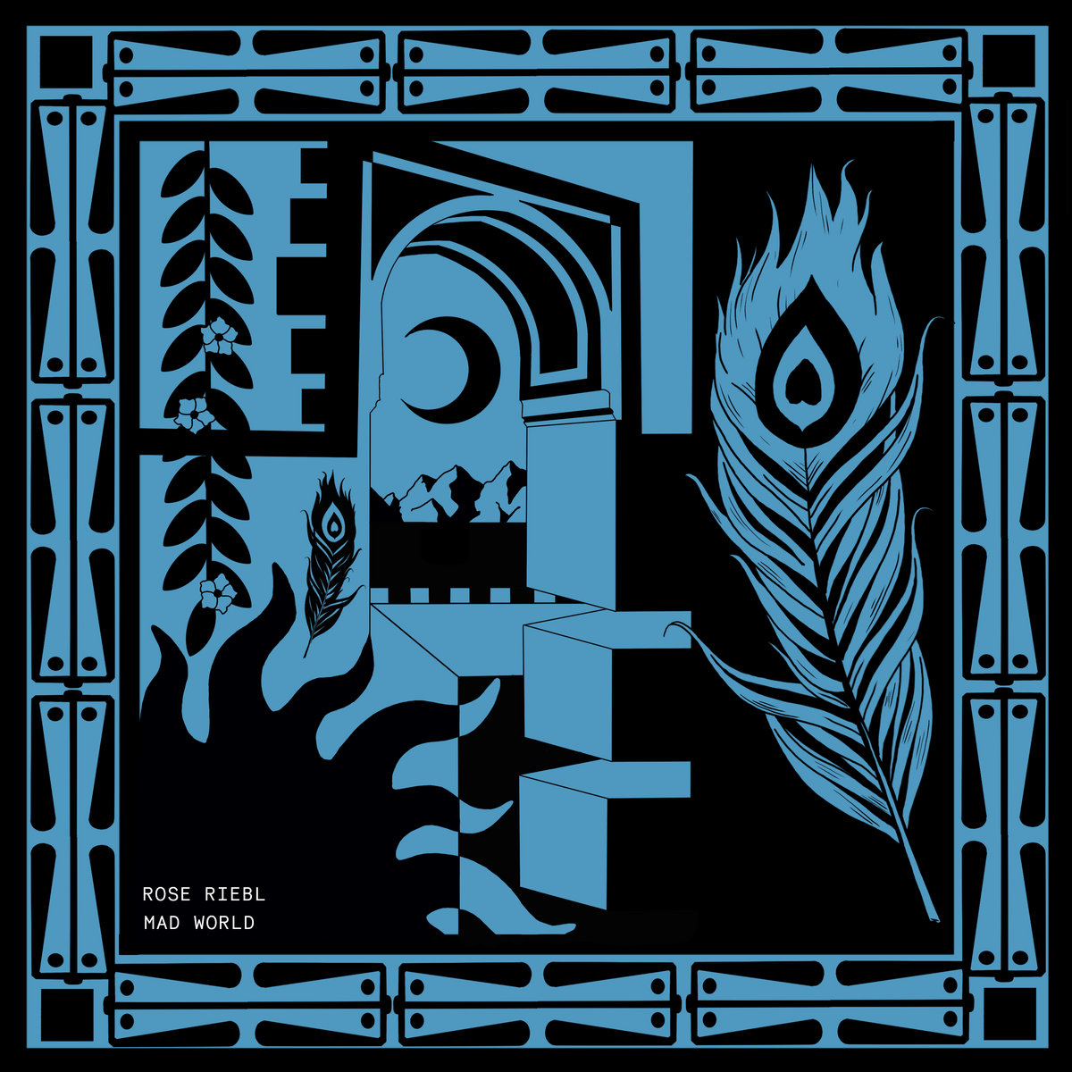 Mad World | Rose Riebl