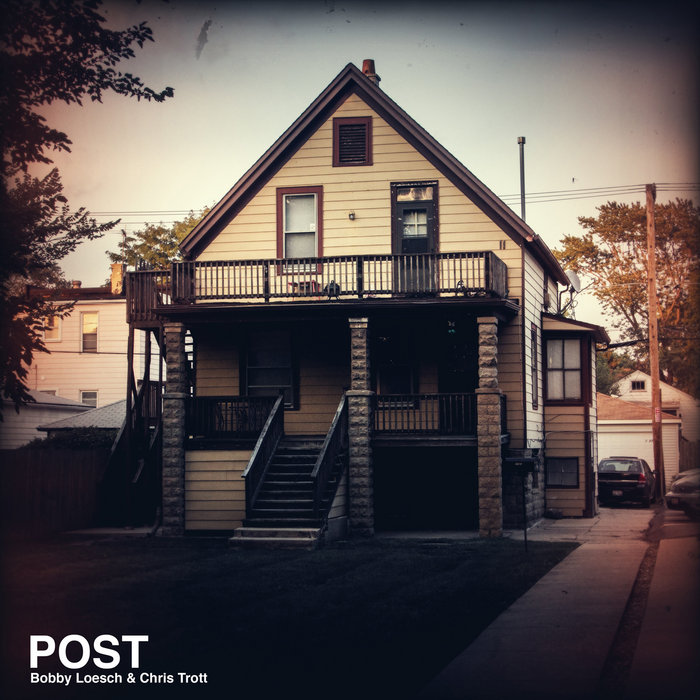 Post | Bobby Loesch & Chris Trott | The Ramblin' Boys Of Pleasure