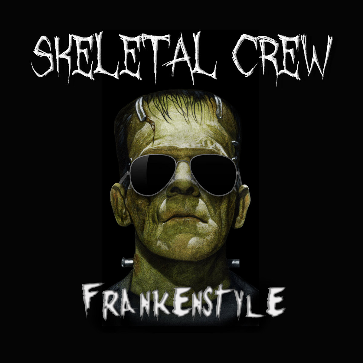 Frankenstyle | Skeletal Crew