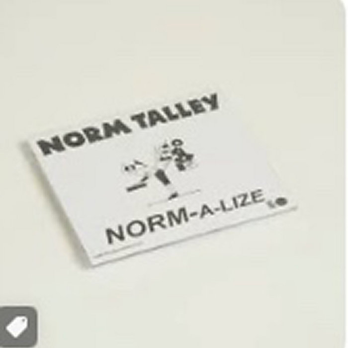 NORM-A-LIZE | Norm Talley | Omar S