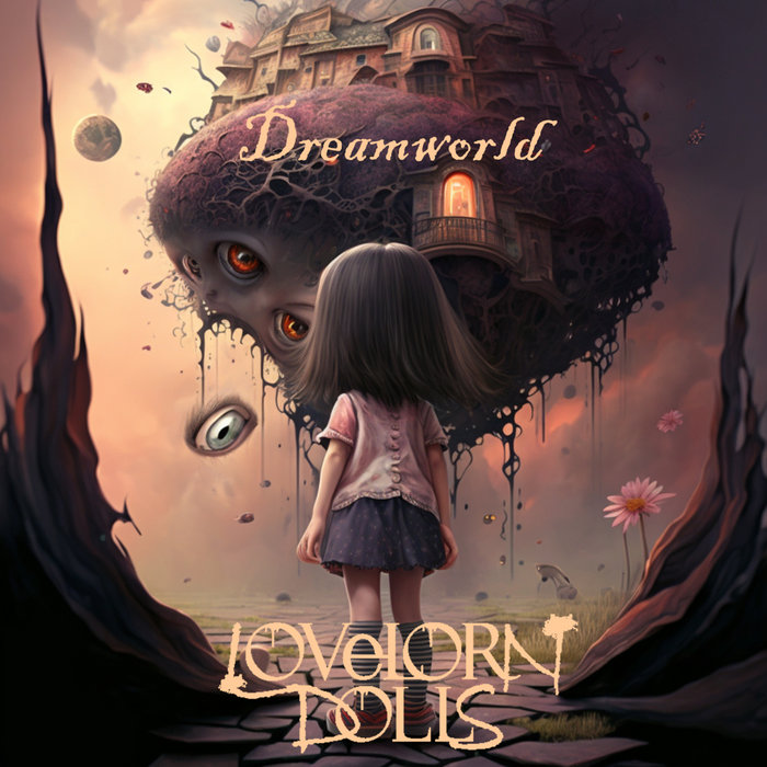 Dreamworld EP | LOVELORN DOLLS | Alfa Matrix