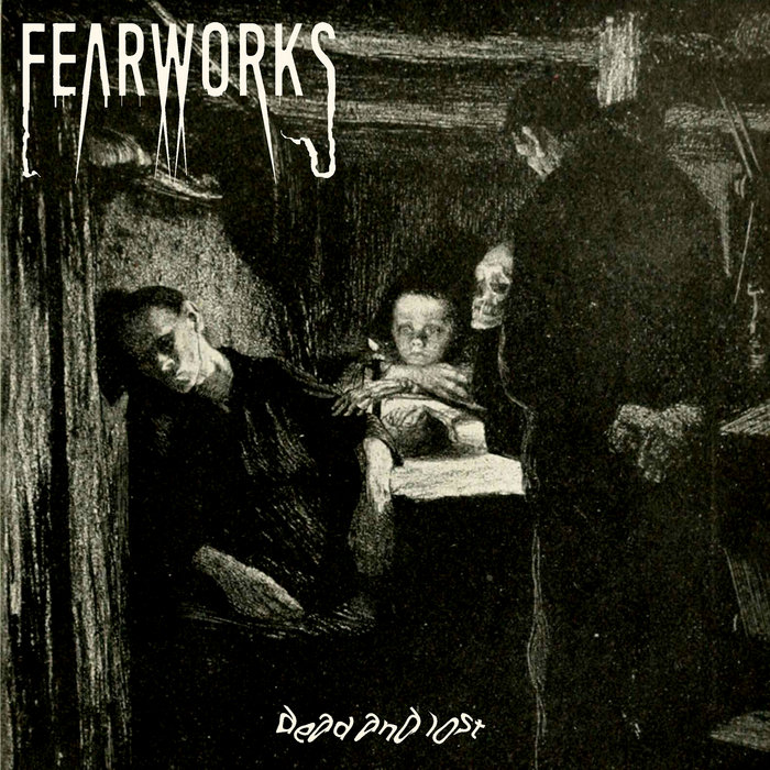 Dead and Lost | Fearworks
