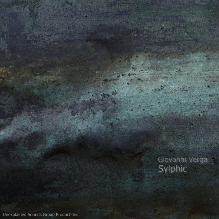 Sylphic | Giovanni Verga | Unexplained Sounds Group