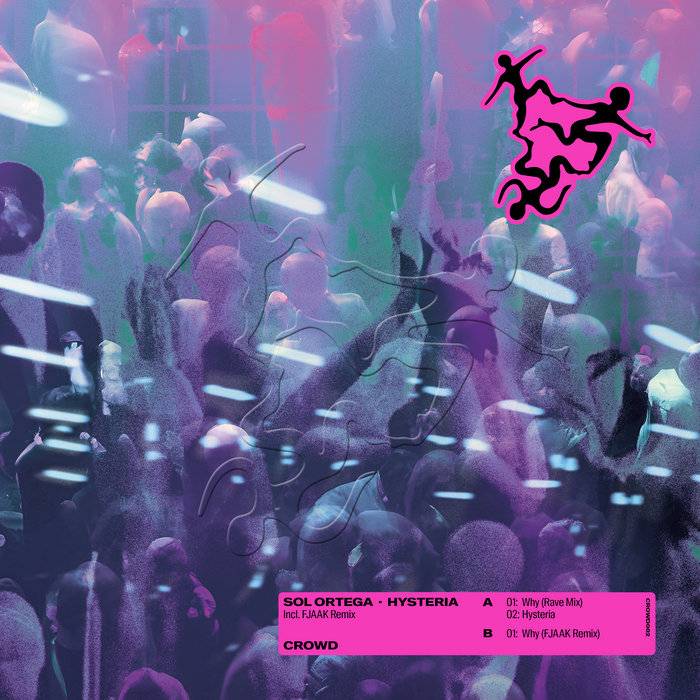 Sol Ortega - Why (FJAAK Remix) | Sol Ortega, FJAAK | CROWD
