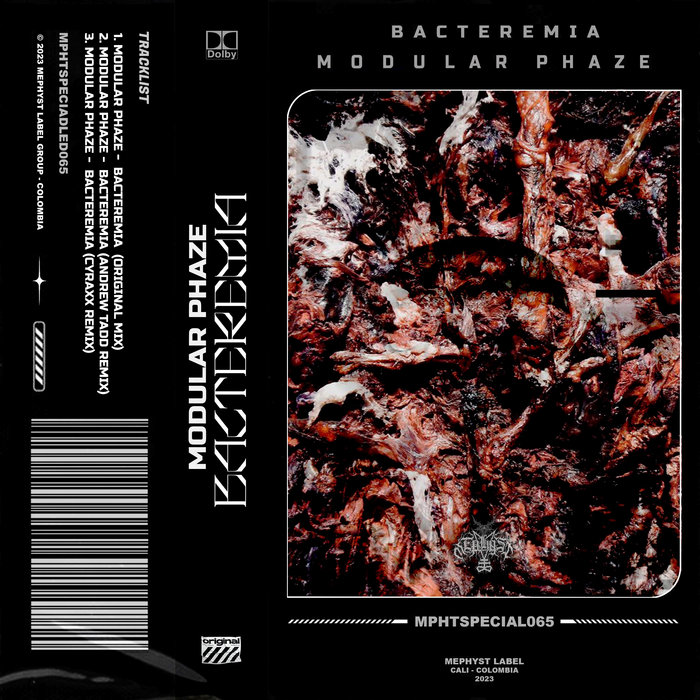 Bacteremia | Modular Phaze, Andrew Tadd, Cyraxx | Mephyst