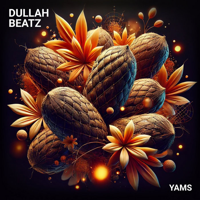 Yams | Dullah Beatz