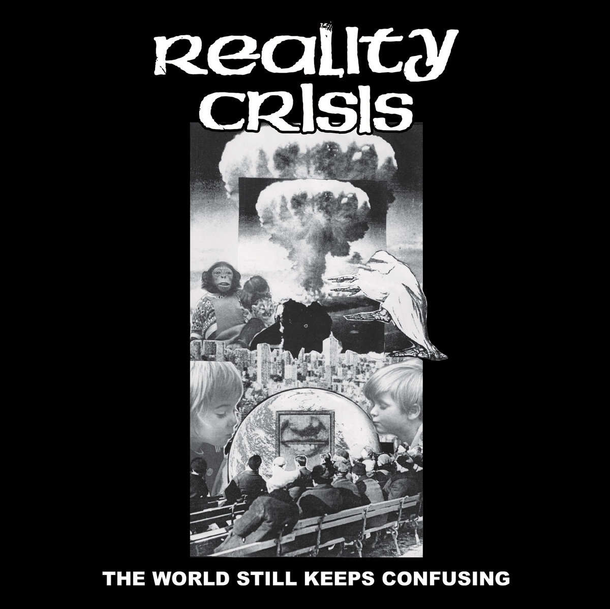 REALITY CRISIS - "The World Keeps Confusing" | PROFANE EXISTENCE