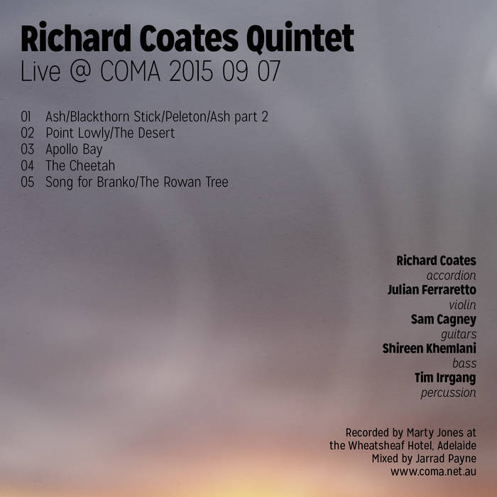 Richard Coates Quintet @ COMA 2015 09 07 | Richard Coates | COMA