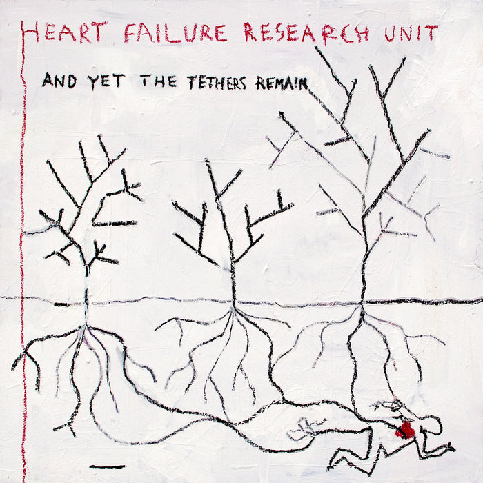 And Yet The Tethers Remain | Heart Failure Research Unit