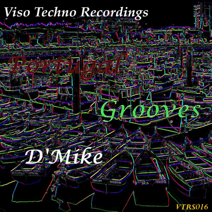 Portugal Grooves | D'Mike
