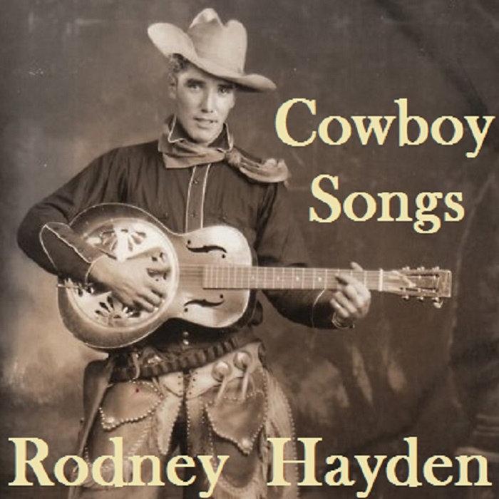 Cowboy Songs EP | Rodney Hayden