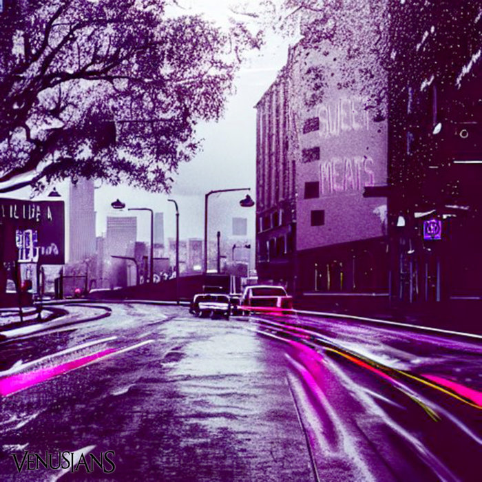 Sweet Meats (Single) | VENUSIANS