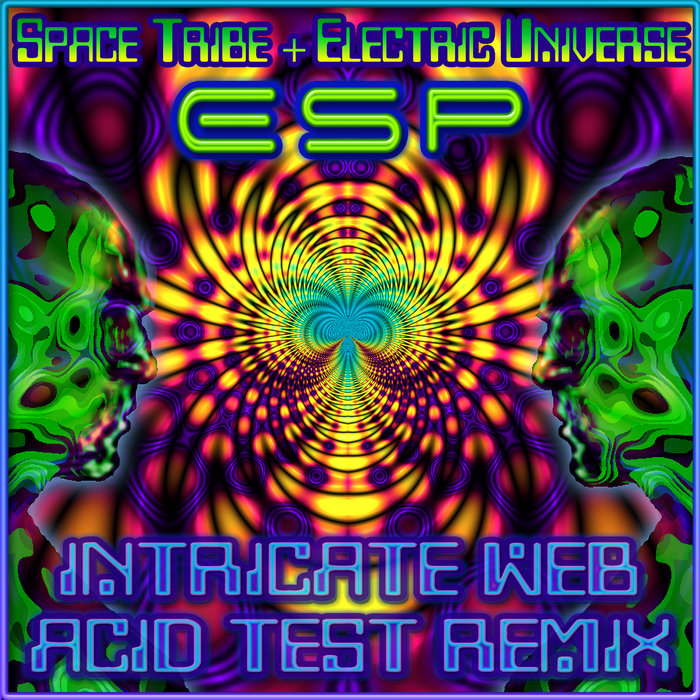 Intricate Web Esp Space Tribe Electric Universe Space Tribe