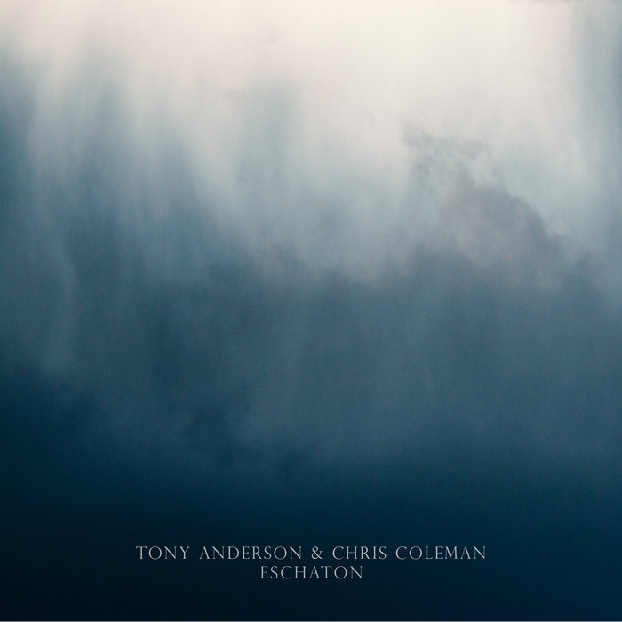 Eschaton | Tony Anderson & Chris Coleman | Tony Anderson