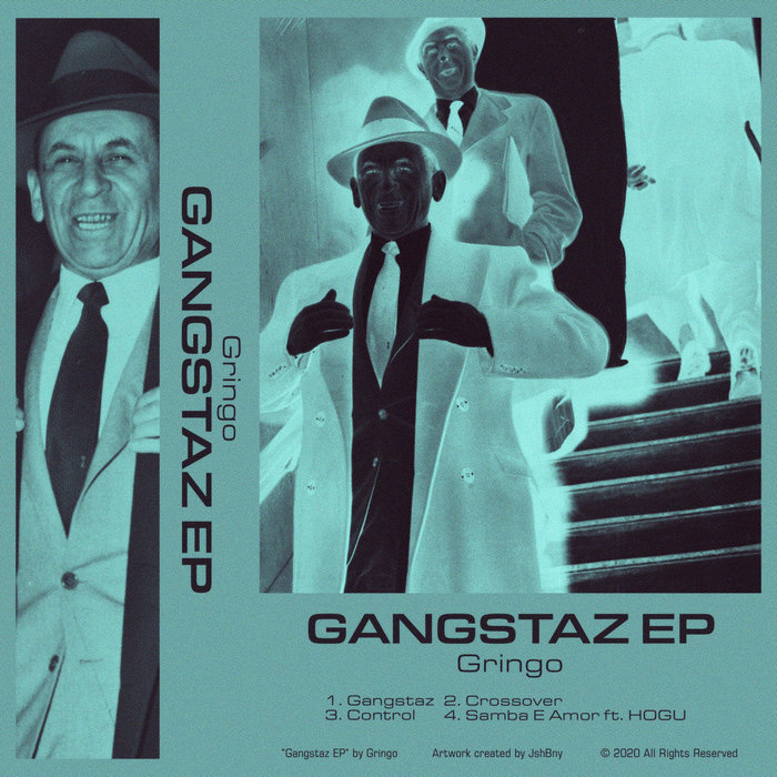 Gangstaz EP | Gringo