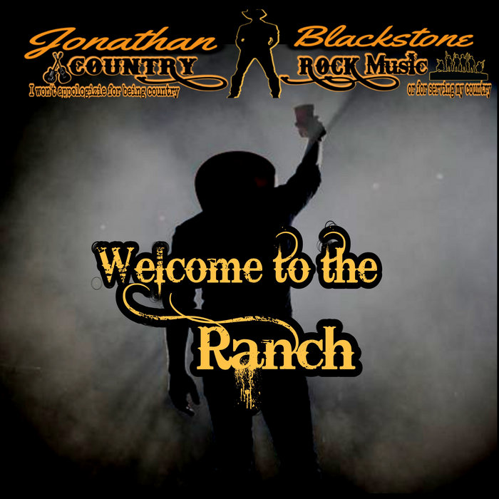 Welcome To The Ranch | Jonathan Blackstone