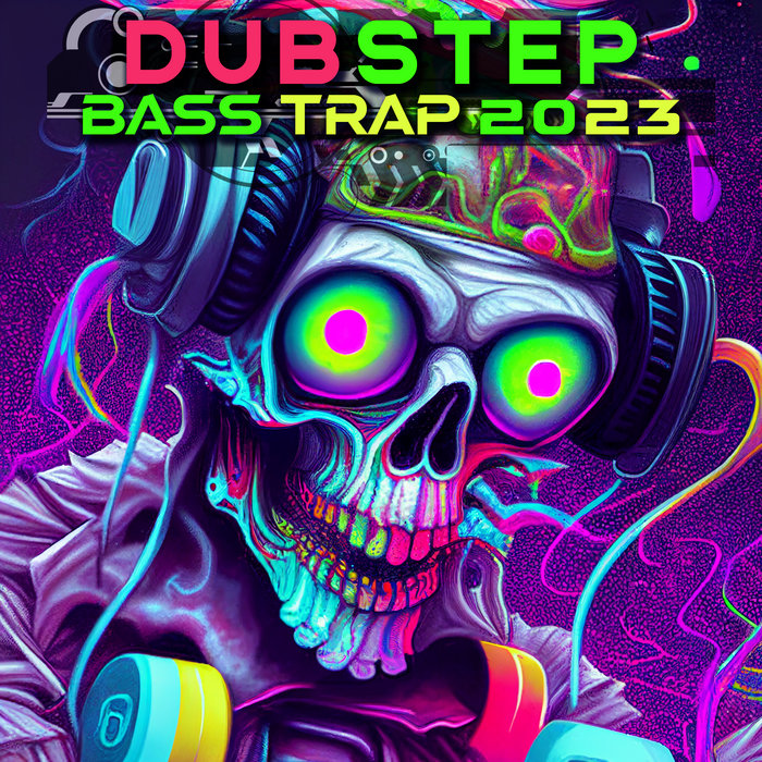 Dubstep Bass Trap 2023 | EDM Records