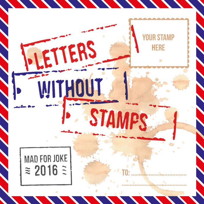 Letters Without Stamps | MAD FOR JOKE