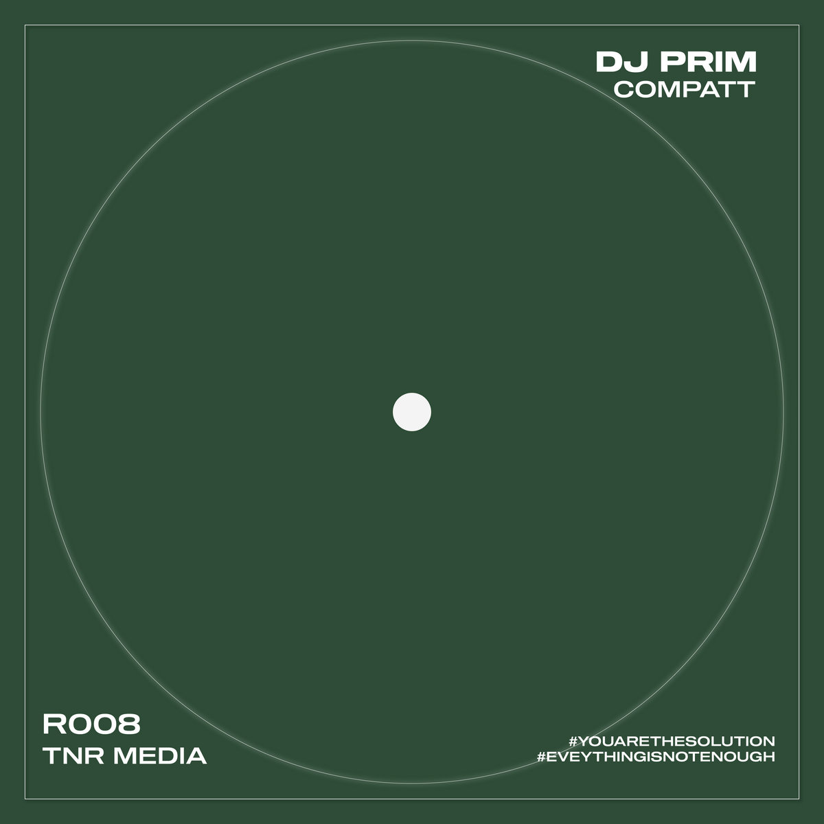 Compatt [R008] | DJ Prim | TNR MEDIA