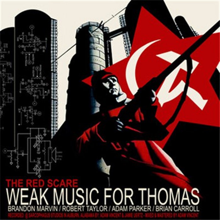 The Red Scare | Weak Music For Thomas