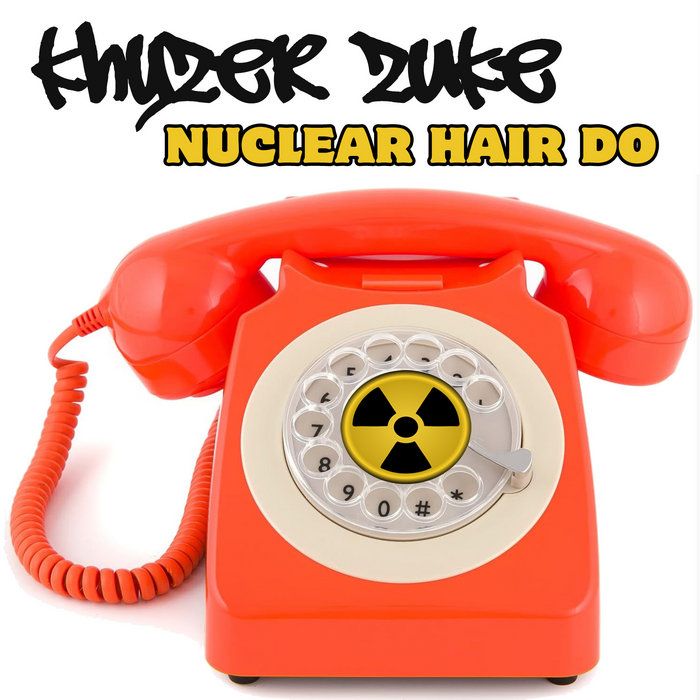 Nuclear Hair Do | Khyzer Zuke | Kurly Kutz Again