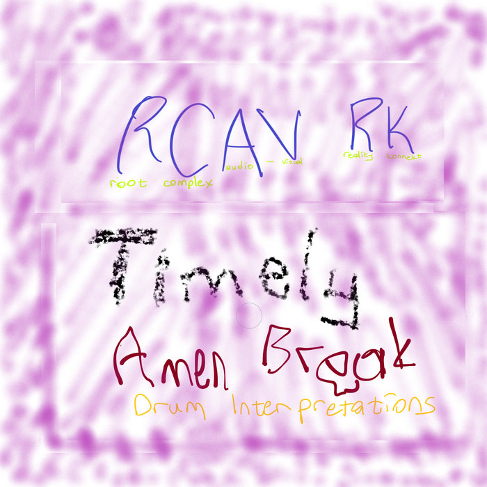 Timely, Amen Break, Drum Interpretations | RCAV RK