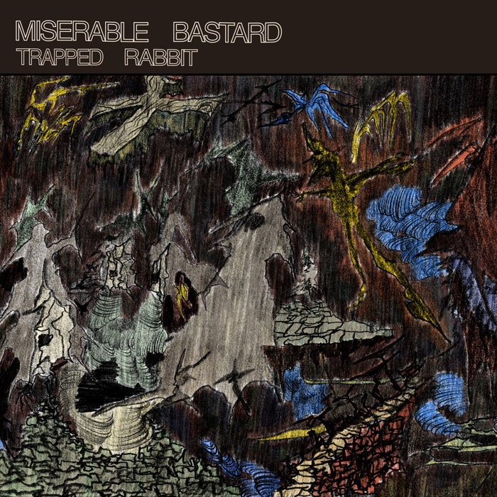 Trapped Rabbit | Miserable Bastard