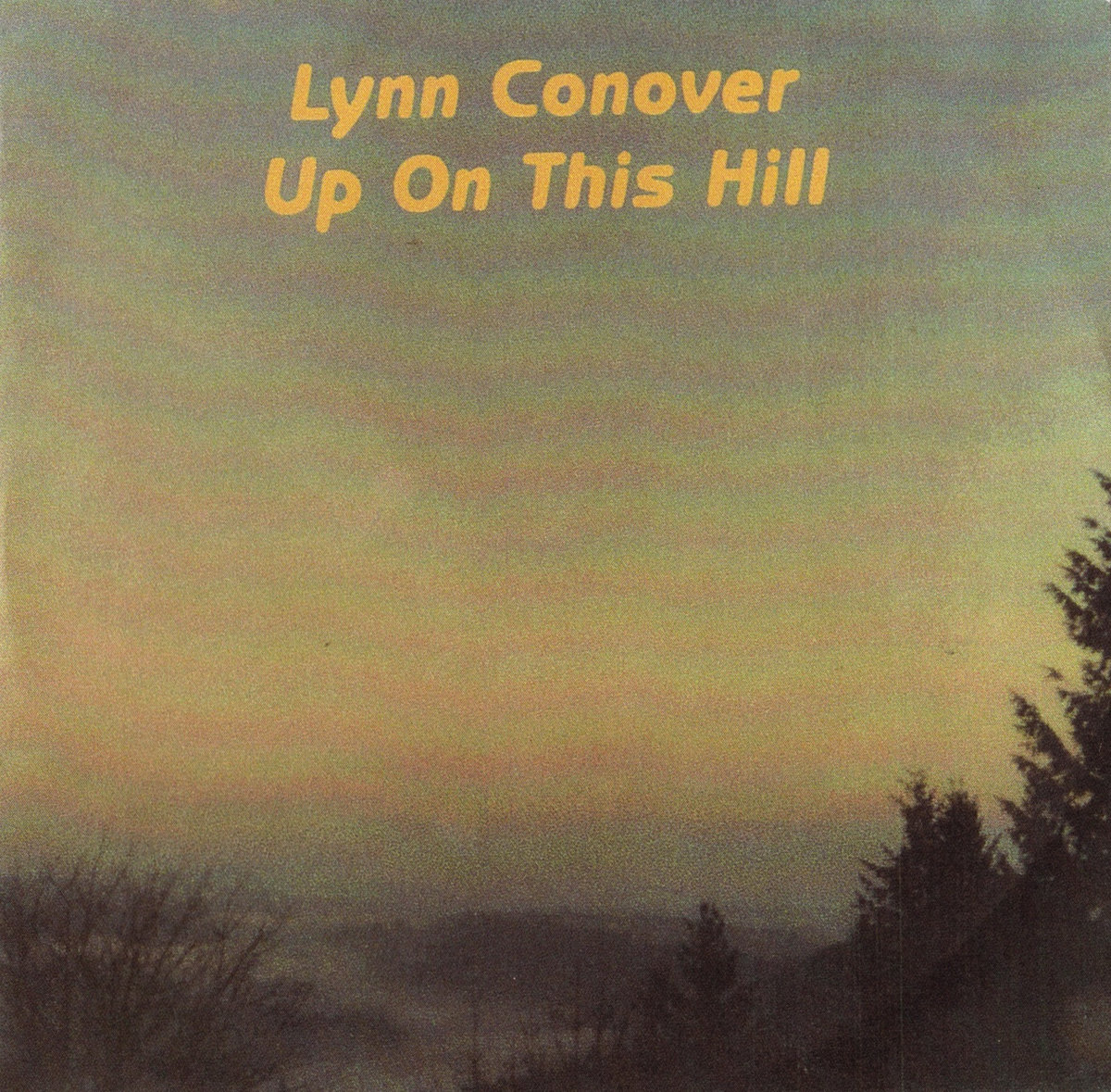 Up On This Hill | Lynn Conover