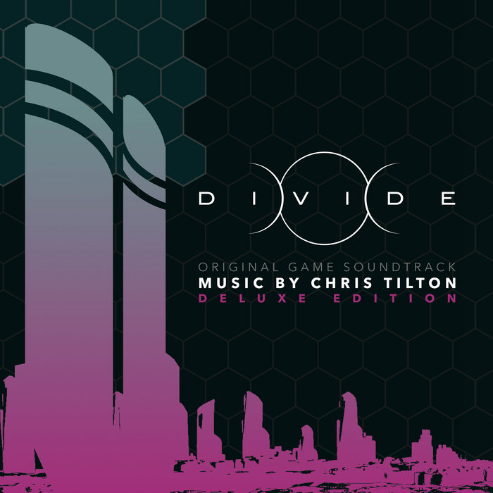 Divide (Original Game Soundtrack) [Deluxe Edition] | Chris Tilton