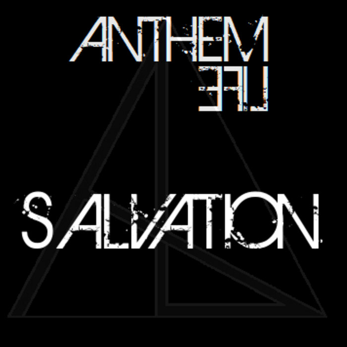 Salvation (single) | Anthem Life