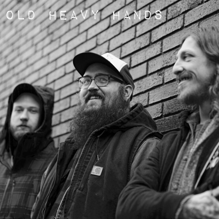 Evergreen | Old Heavy Hands