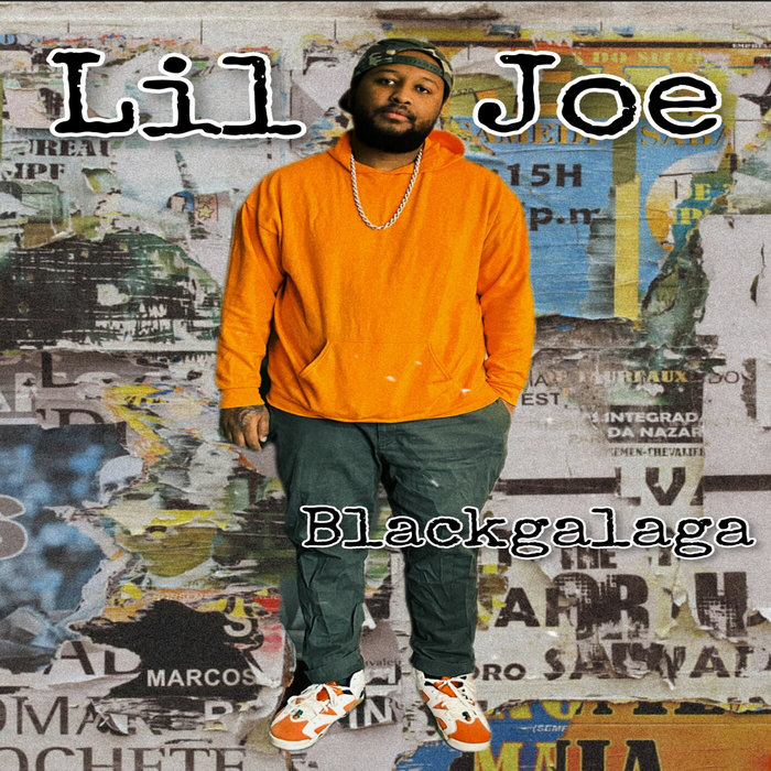 Lil-Joe | Blackgalaga