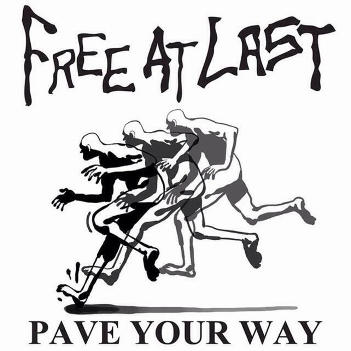 Pave Your Way | Free At Last