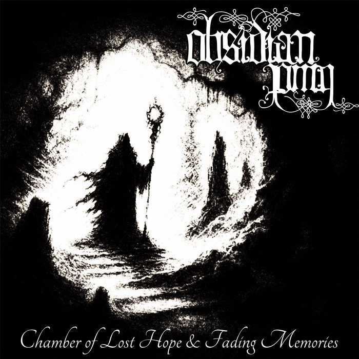 Chamber of Lost Hope & Fading Memories | Obsidian Tomb