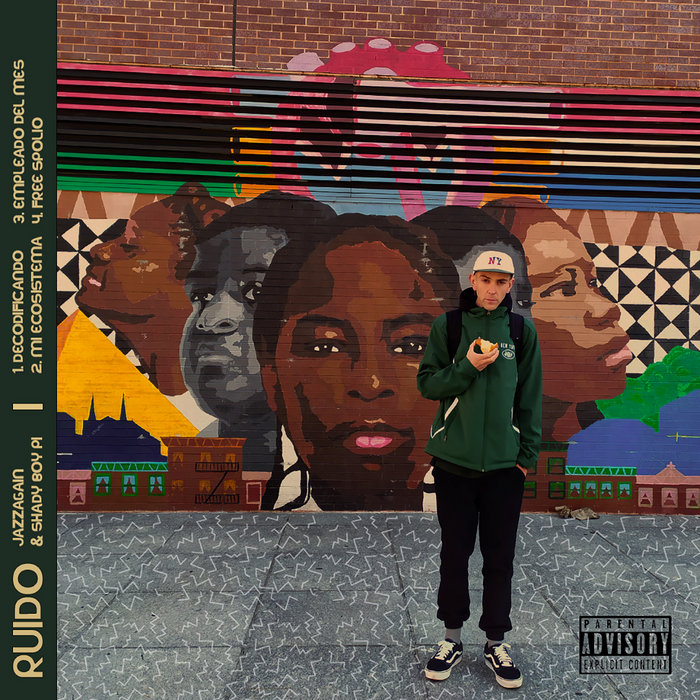 Ruido | Jazzagain & Shady Boy Pi | Shady boy Pi