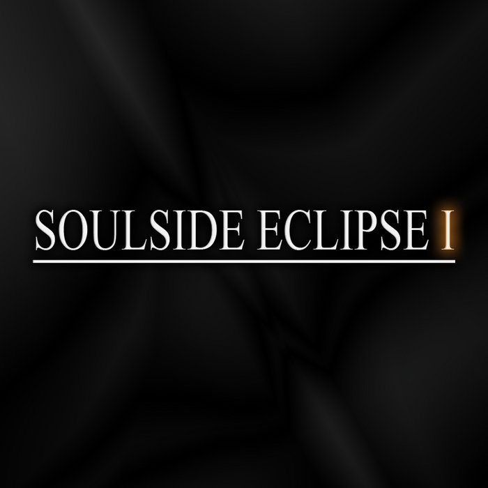 Soulside Eclipse I (MIDI Demos) | Soulside Eclipse