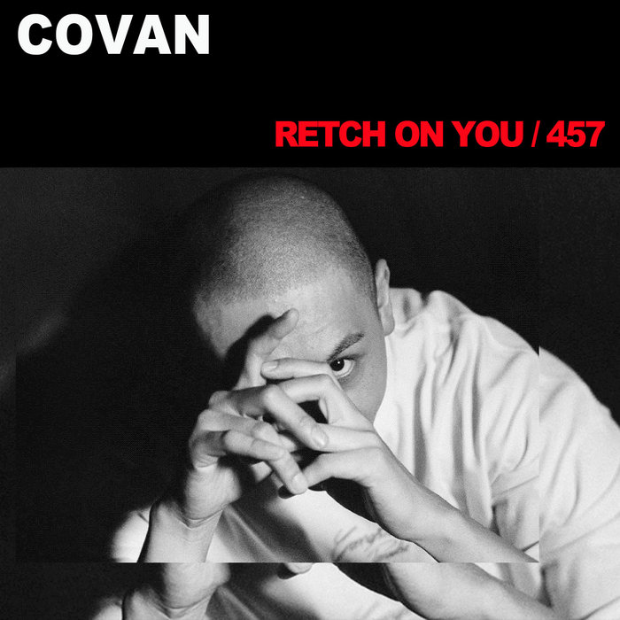 COVAN retch on you / 457 | COVAN | WDsounds