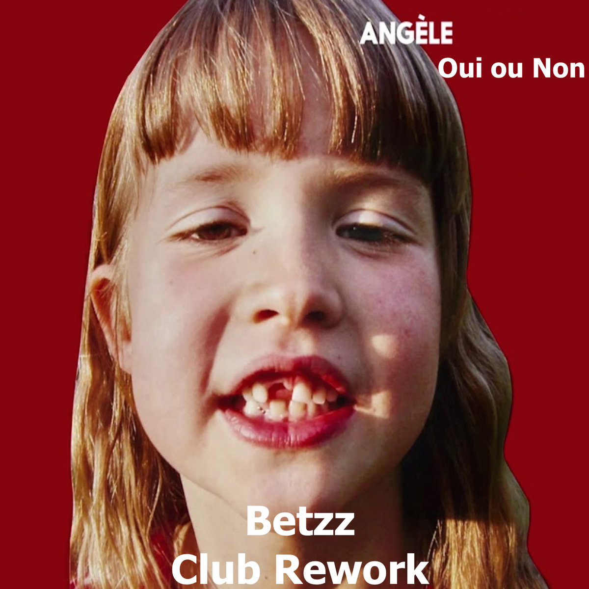 Angèle - Oui ou Non (Pack Dj's) | BETZZ