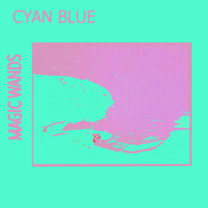 Cyan Blue [Single] | Magic Wands